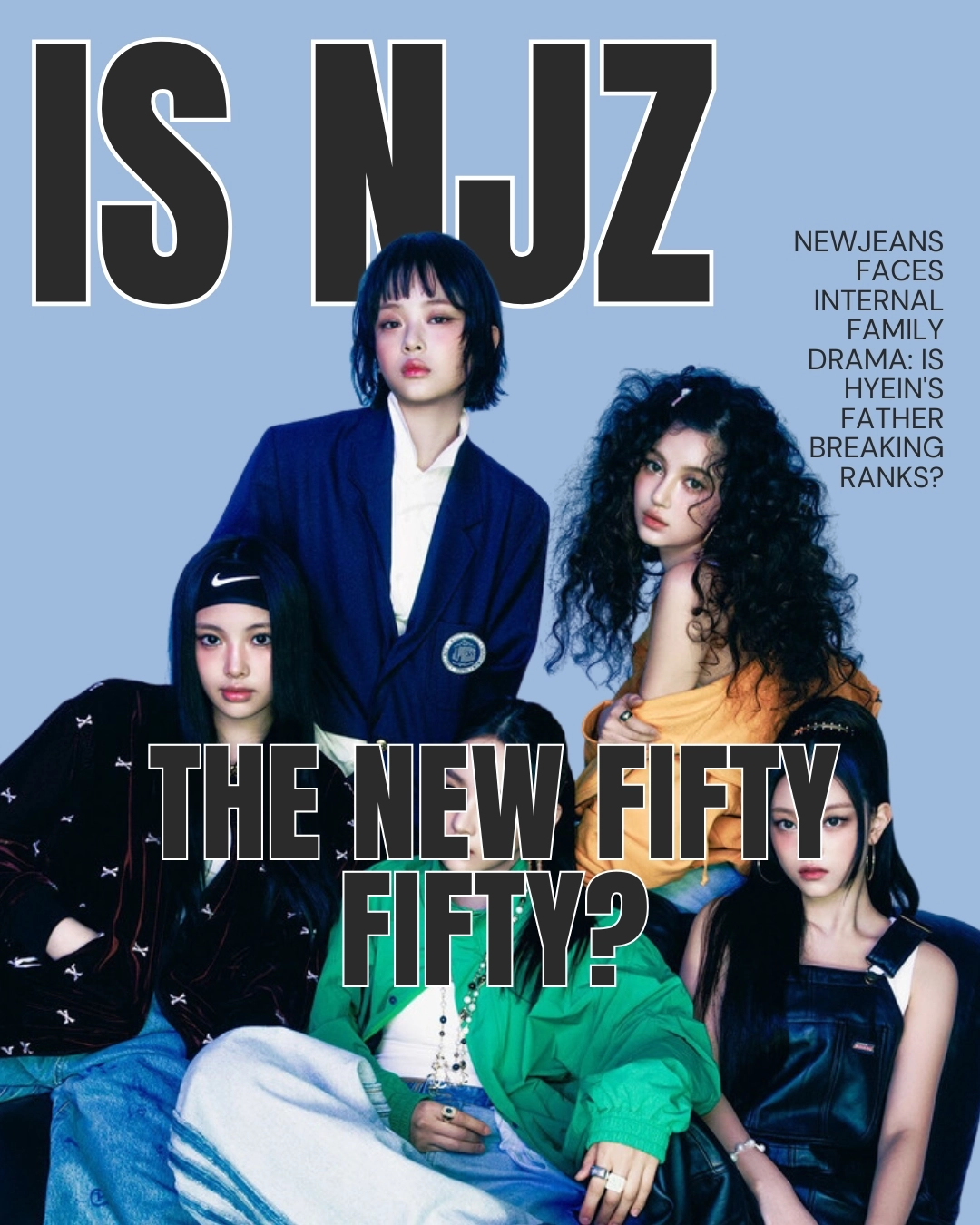 Is NJZ the New Fifty Fifty? - Fashion Chingu